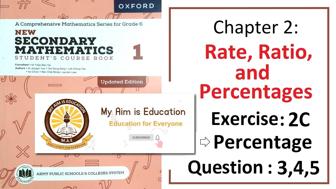 Exercise 2C Question 3, 4 and 5 (Percentage) – Math Class 6 Army Public ...