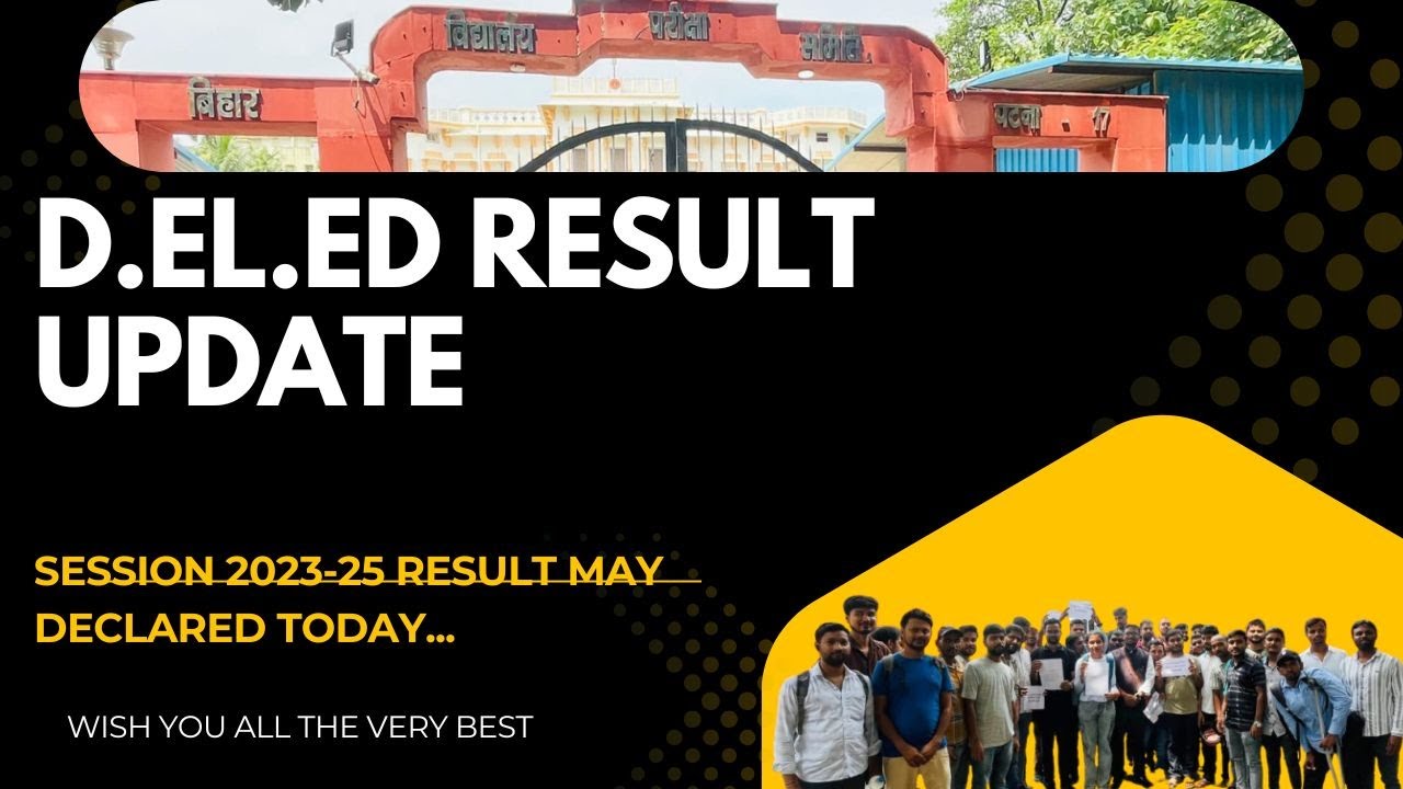 D.EL.ED Result update, result may declare today #bseb #deled #result # ...