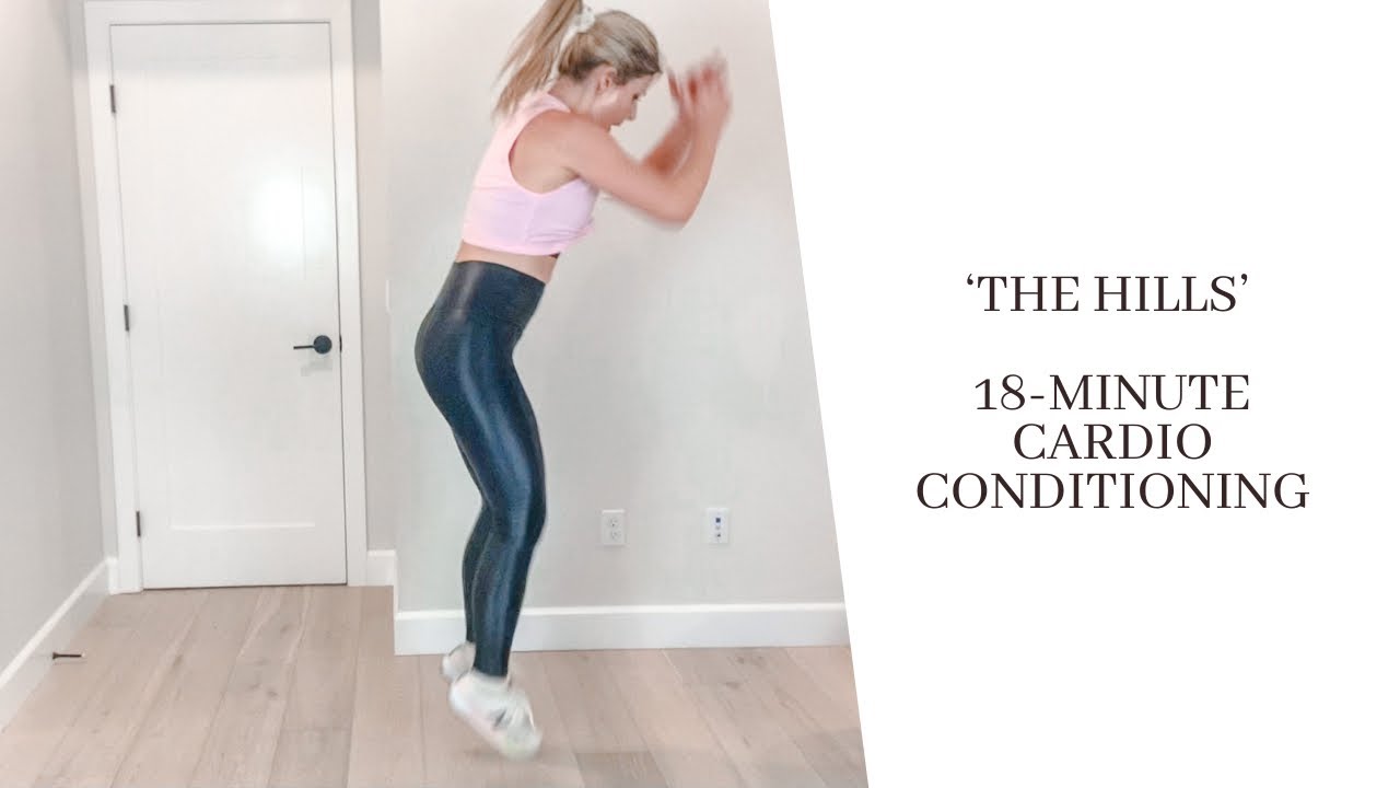 18-MINUTE CARDIO "THE HILLS" - YouTube