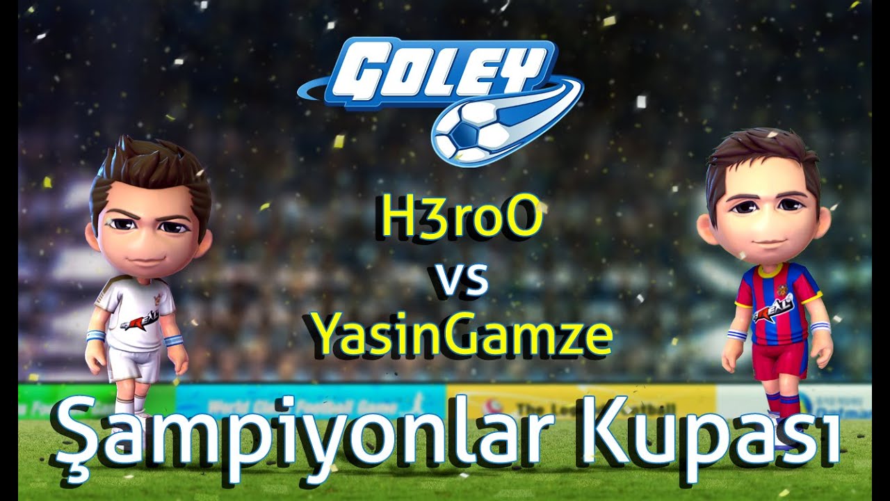 Goley Joygame - Şampiyonlar Kupası - H3roO vs YasinGamze - YouTube