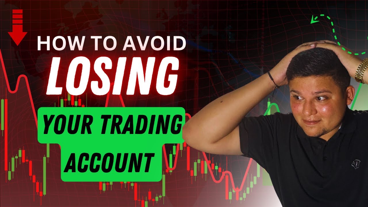 How to avoid losing your Trading account - YouTube