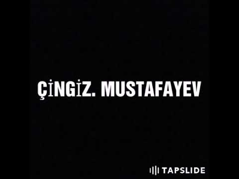 CINGIZ MUSTAFAYEV (TENHA GEZEN )seper .......