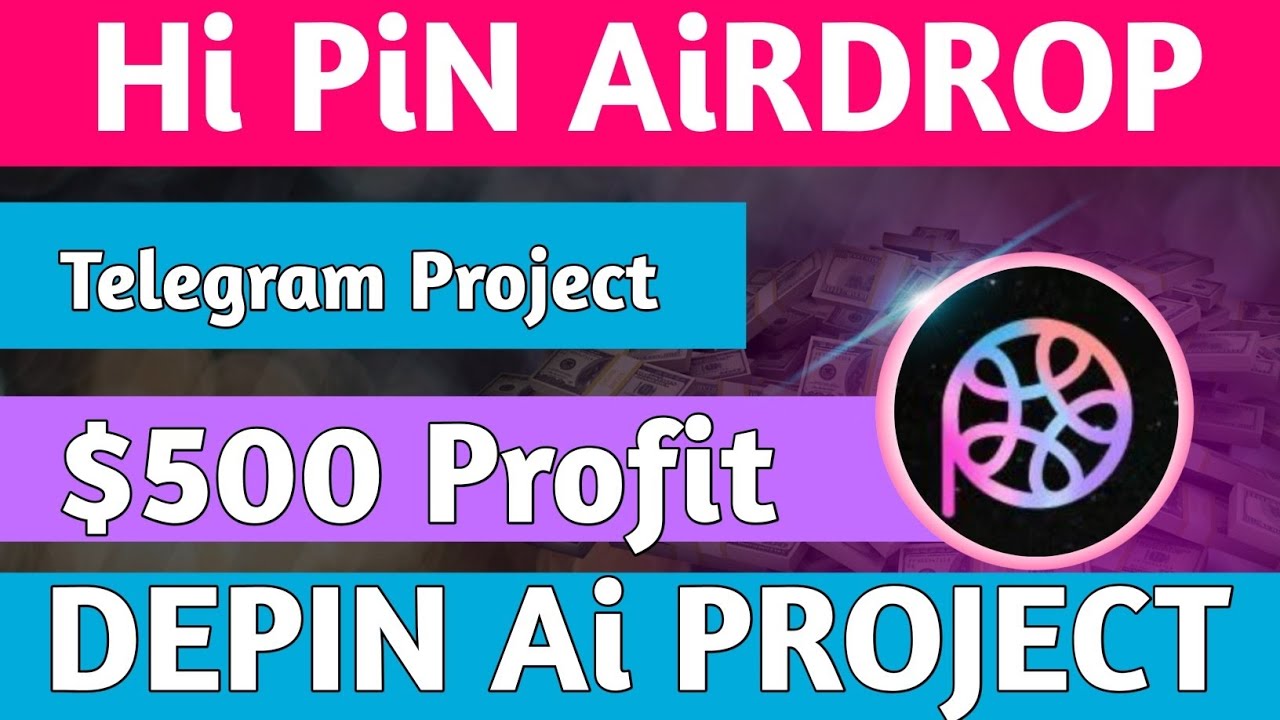 New Airdrop Opportunity with Depin Ai Project || Hi Pin Depin Project ...