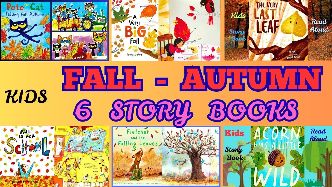 6 Kids Fall/Autumn Story Books Collection #kids #toddlers #kindergarten ...
