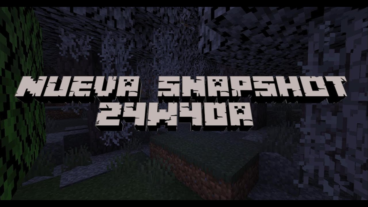 Nueva SnapShot de Minecraft!! 24w40a - YouTube