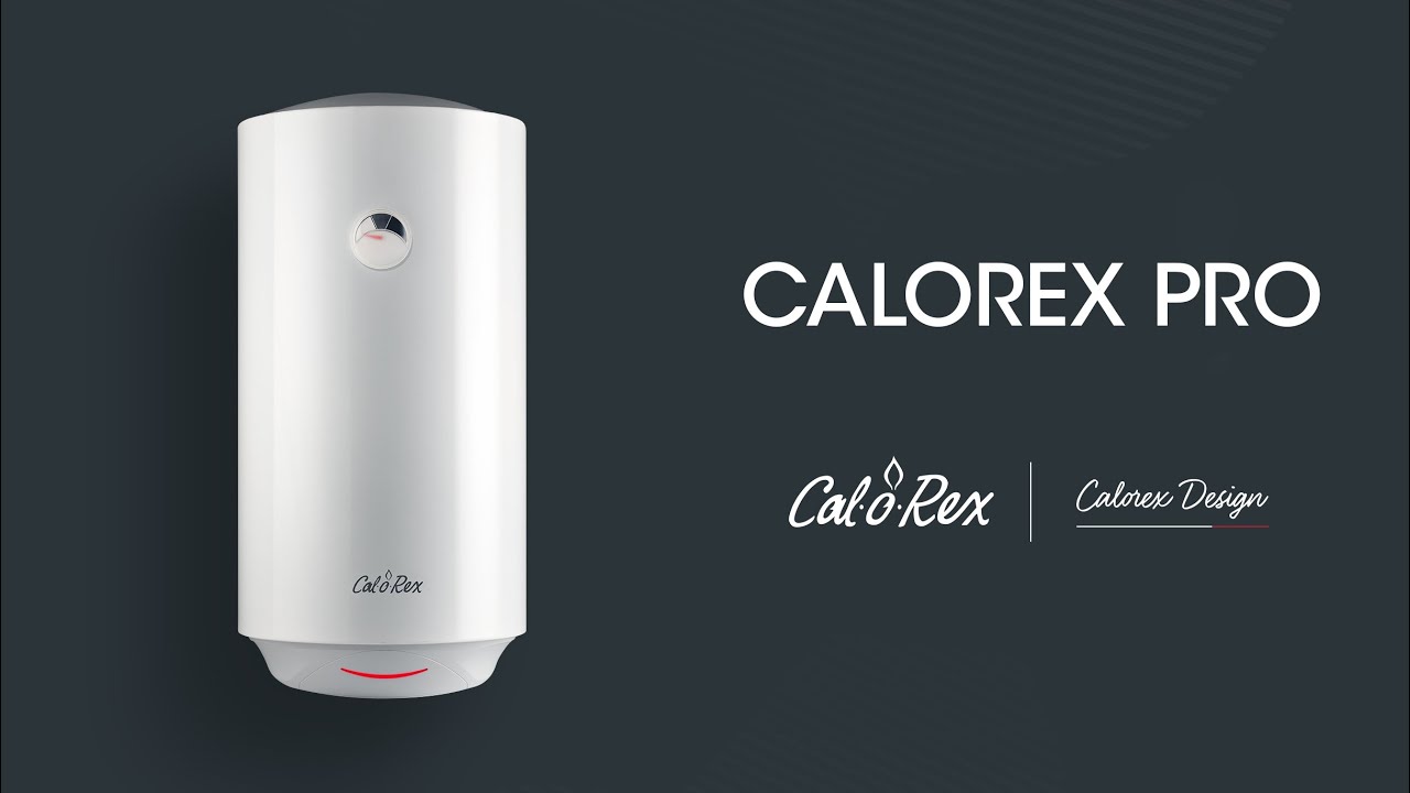 Calorex Design | Calorex Pro Depósito Eléctrico - YouTube