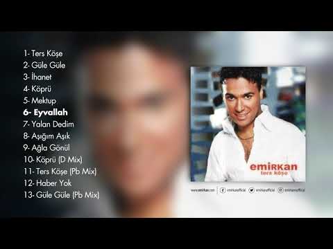 Emirkan - Eyvallah