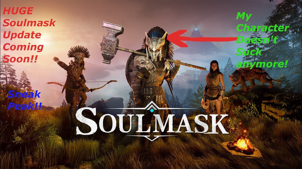 Soulmask HUGE Character Changes coming soon! BIG Update! - YouTube