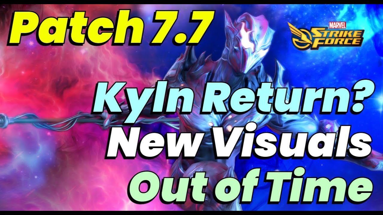 Patch 7.7 UPDATE! KYLN RETURN? NEW VISUALS! OUT OF TIME & REBIRTH ...