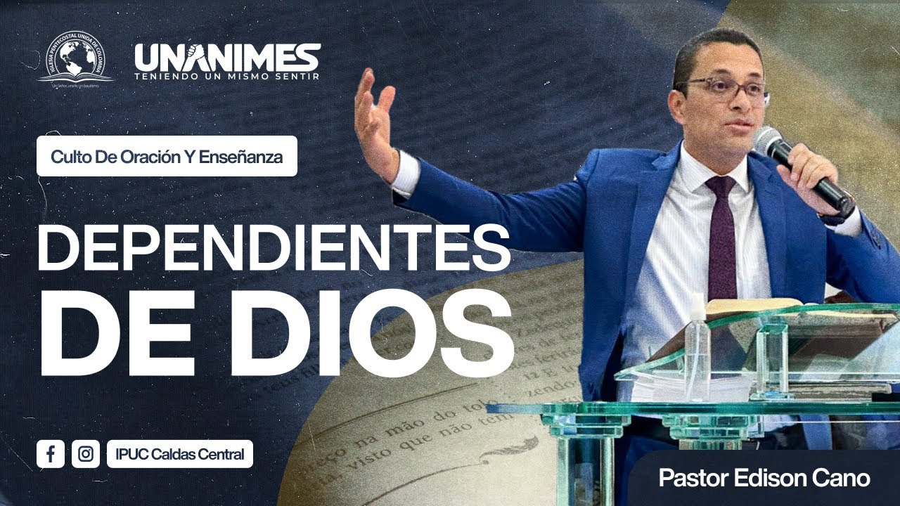 Culto De Oración Y Enseñanza || Pastor Edison Cano || IPUC Caldas ...