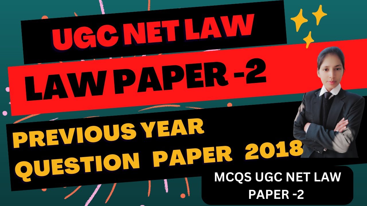 UGC NET LAW PAPER -2, Previous year question paper, MCQS UGC NET LAW PAPER -2 , #ugcnetlaw - YouTube