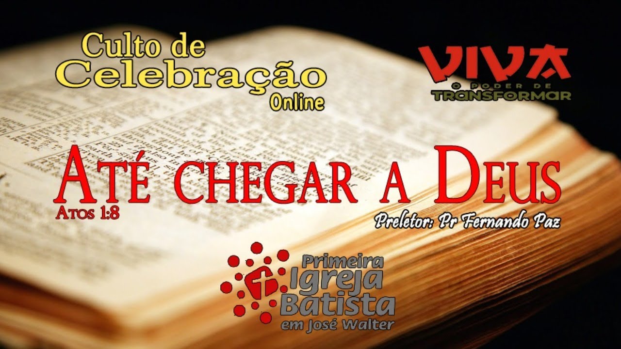 Até chegar a Deus - Pr. Fernando Paz - Culto de Celebração - 25/04/2021 ...