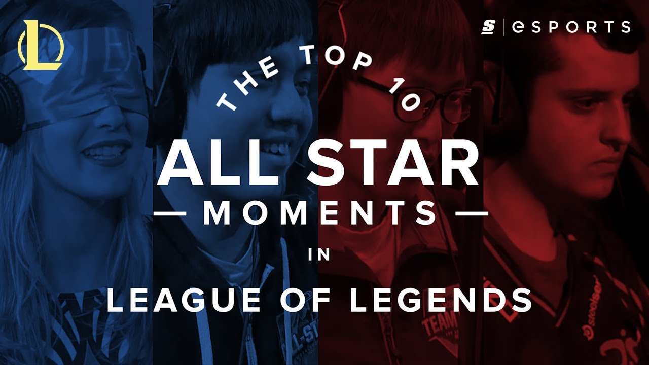 The Top 10 All-Star Moments in League of Legends - YouTube