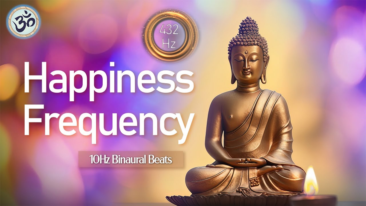Wake Up Happy With Positive Energy, 432Hz + 10Hz, Happiness Frequency ...