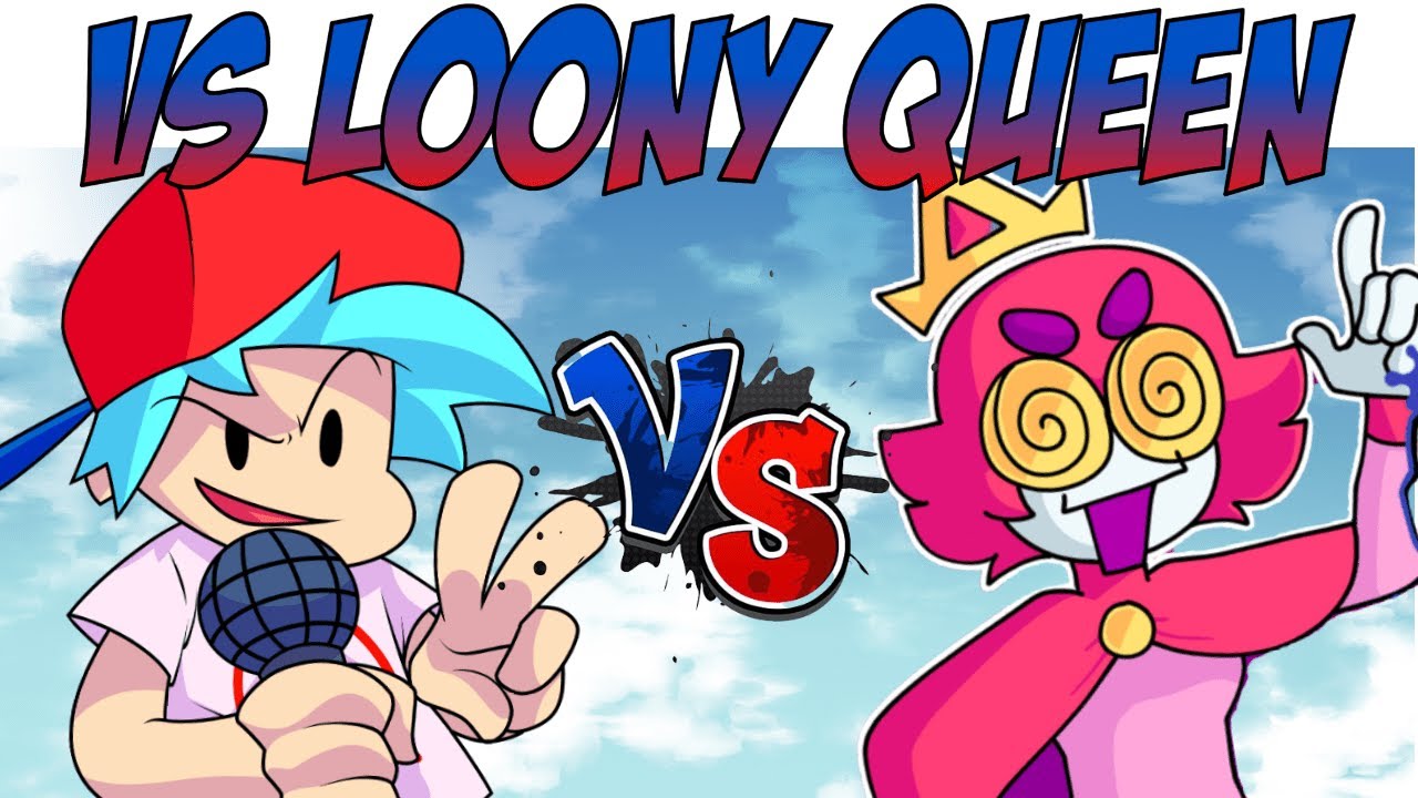 Friday Night Funkin' Vs. Loony Queen FULL WEEK + CUTSCENES (fnf mod ...