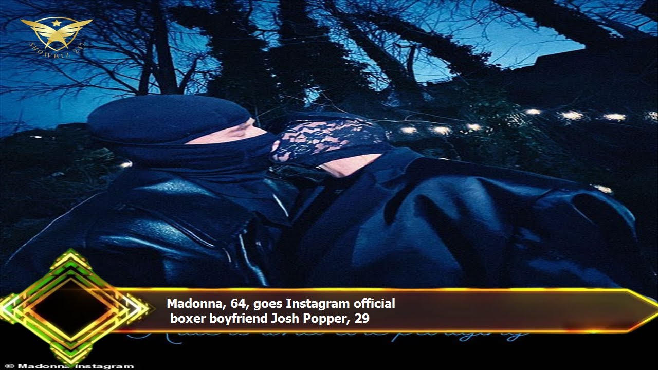 Madonna, 64, goes Instagram official boxer boyfriend Josh Popper, 29 ...