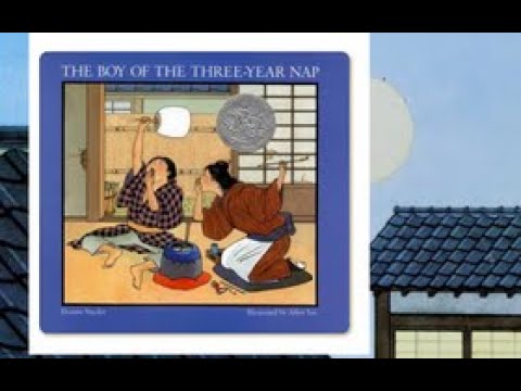 The Boy of the Three-Year Nap by Dianne Snyder and Allen Say - YouTube