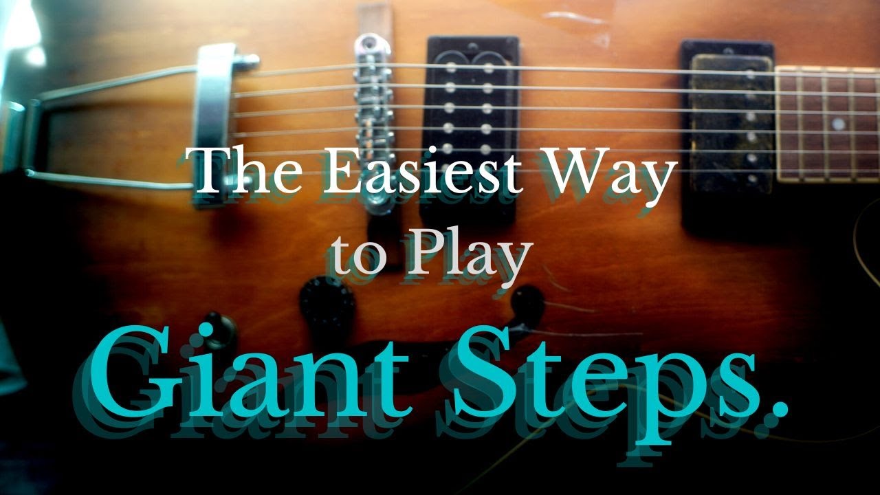 Simplest 'Giant Steps' Chord Progression Tutorial - YouTube