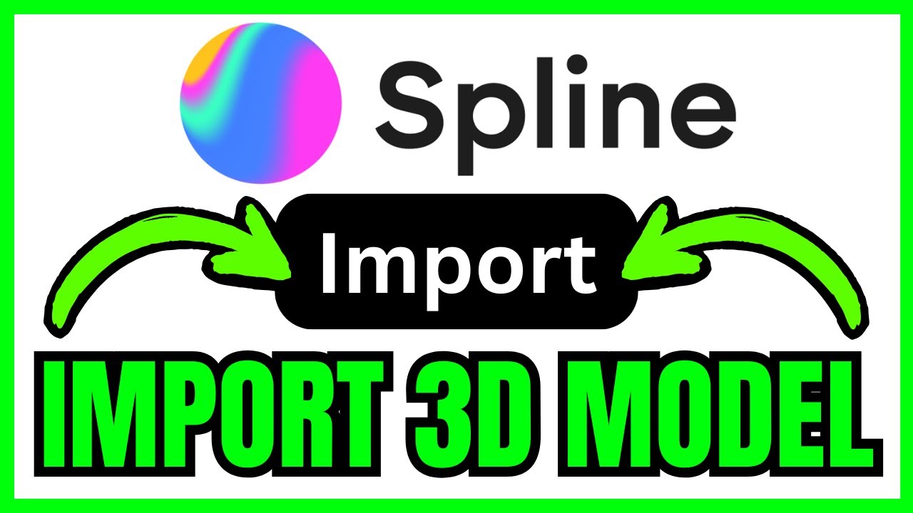 How To IMPORT 3D MODEL In Spline (QUICK & EASY) 2026 - YouTube