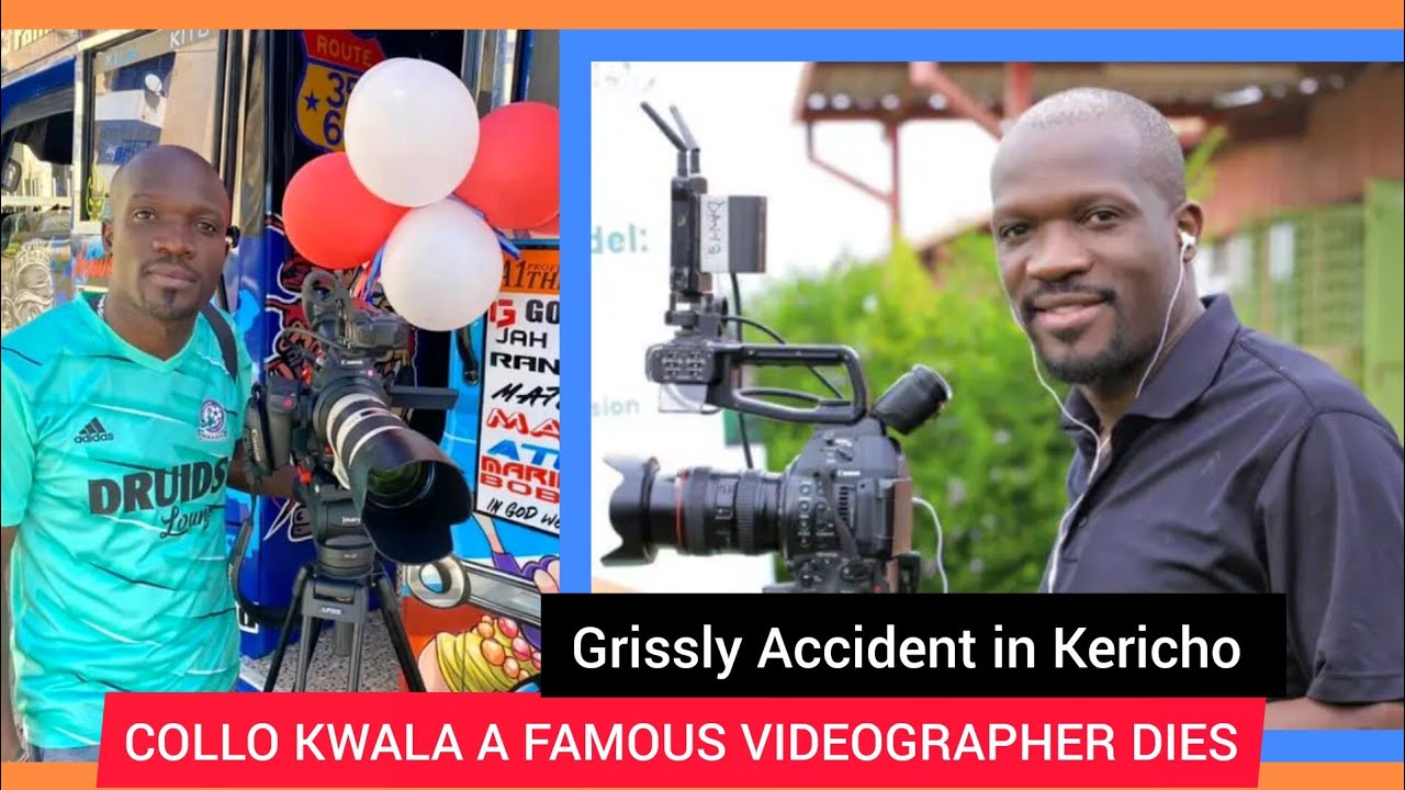 COLLO KWALA is dead || dies in a grissly road accident || Famously ...