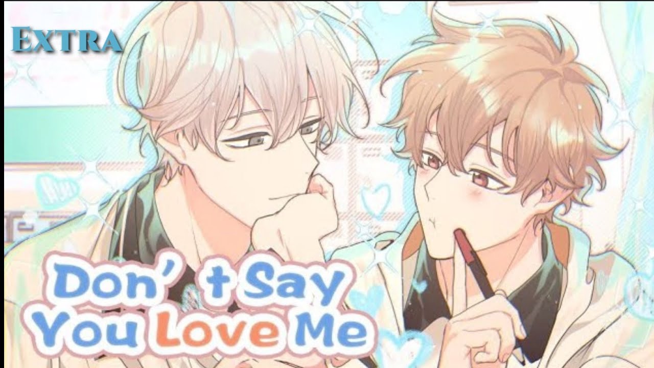 Don't say you love me || Extra || BL|| Star comics 786 - YouTube
