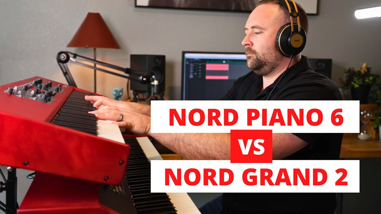 Nord Piano 6 vs Nord Grand 2 - What's the DIFFERENCE? - YouTube