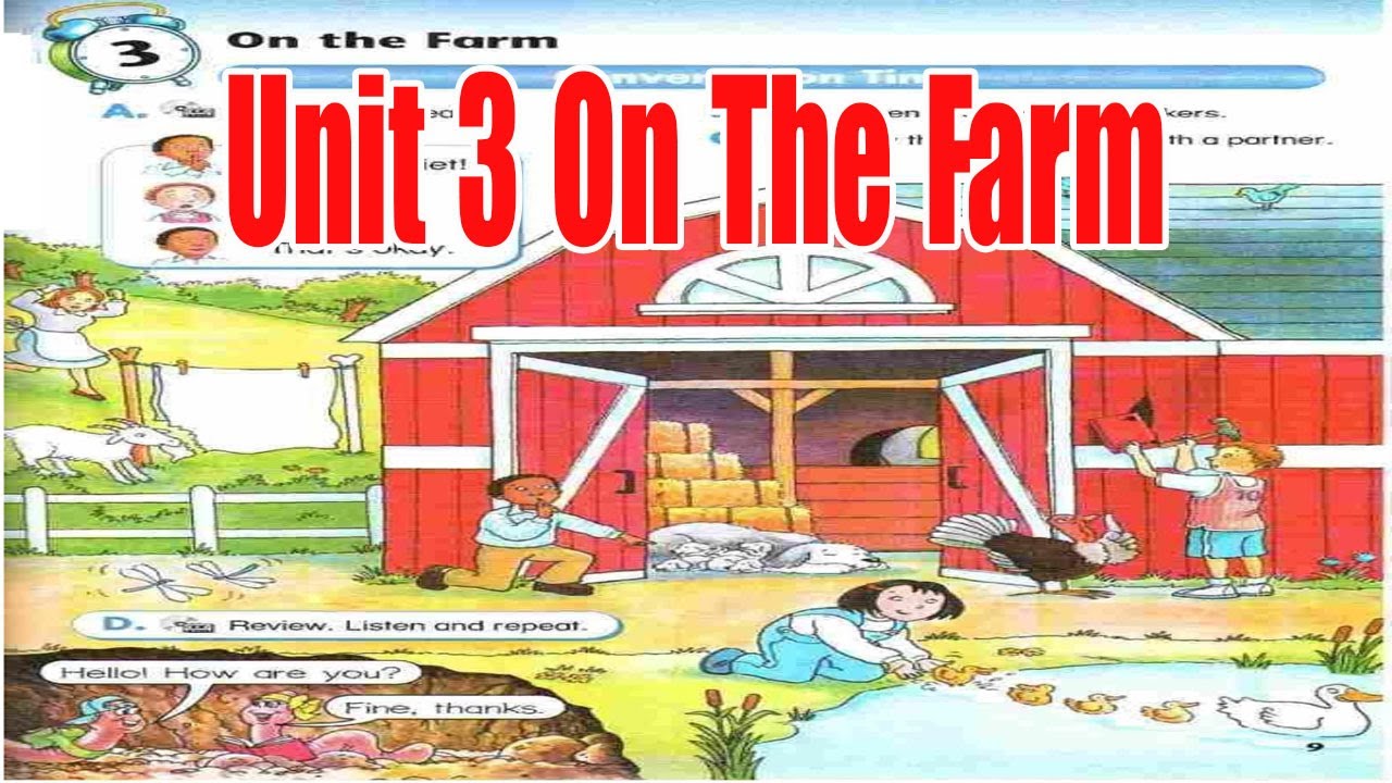 English Time Student Book: Unit 3 On The Farm & Review 1| Tiếng Anh Vỡ ...