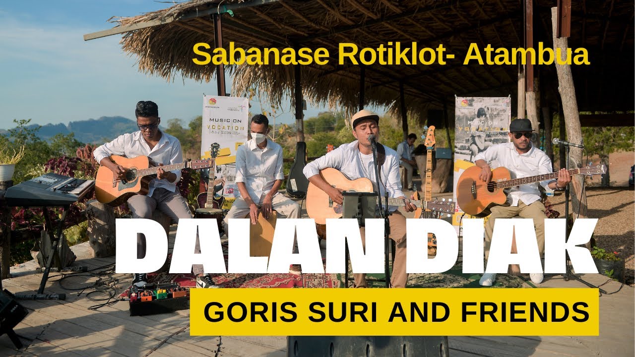 DALAN DIAK - GORIS SURI & FRIENDS in Memoriam Bapak GREG MAU BILI ...