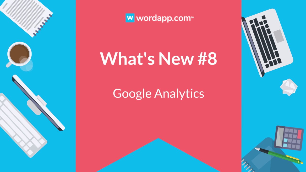 What's New #8 - Wordapp.com Product Updates - YouTube