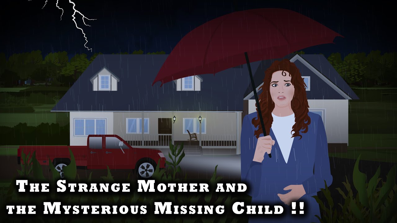 The Strange Mother and the Mysterious Missing Child !! Animated Stories ...