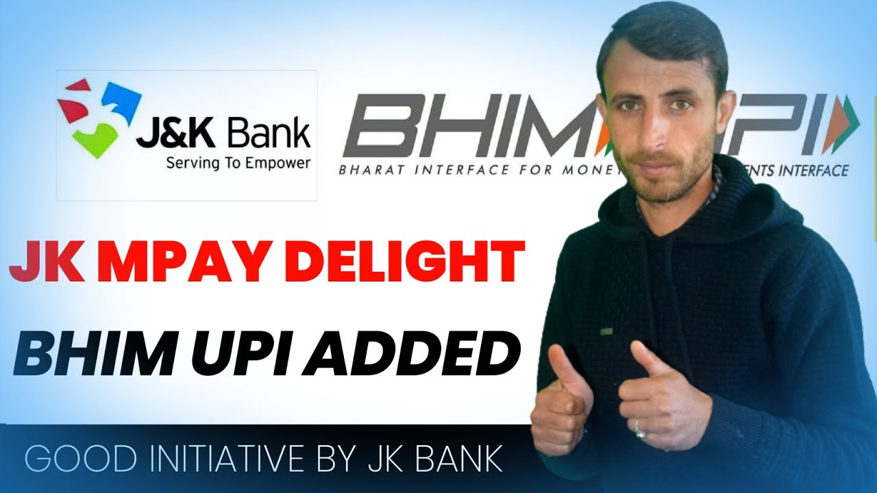 GOOD INITIATIVE BY JK BANK |JK MPAY DELIGHT MAI BHIM UPI KAISE ACTIVE ...