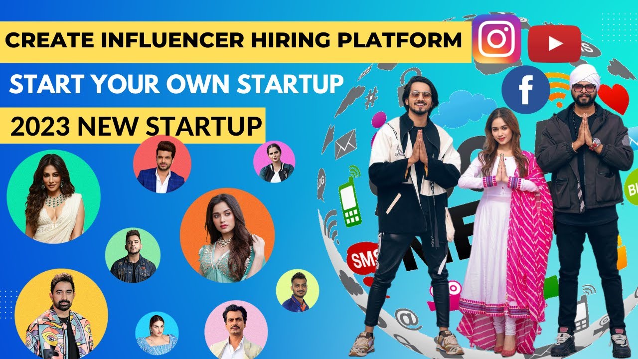 Start Your Own Influencer Hiring Platform/2023 new business idea/Small Investment Business Idea ...