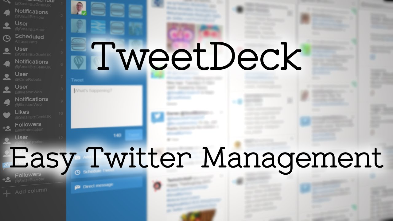 Tweetdeck Introduction - YouTube