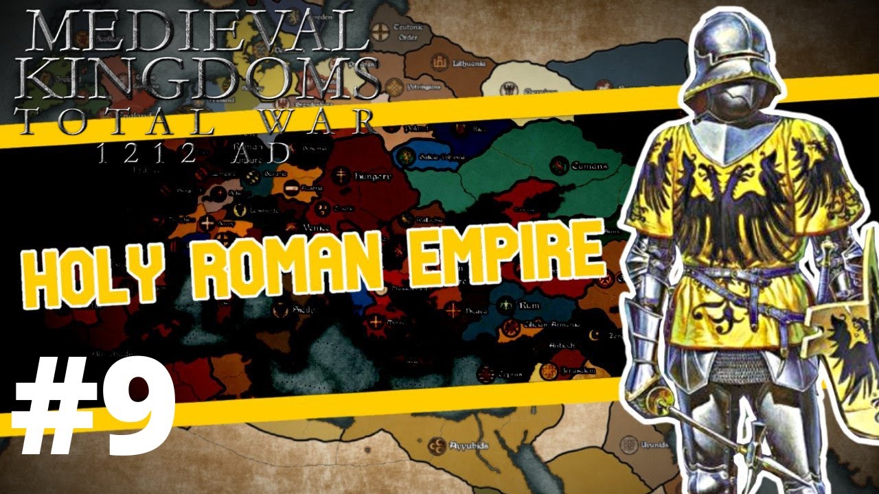 WE GO TO WAR WITH THE POPE! - #9 Holy Roman Empire Total War Medieval ...
