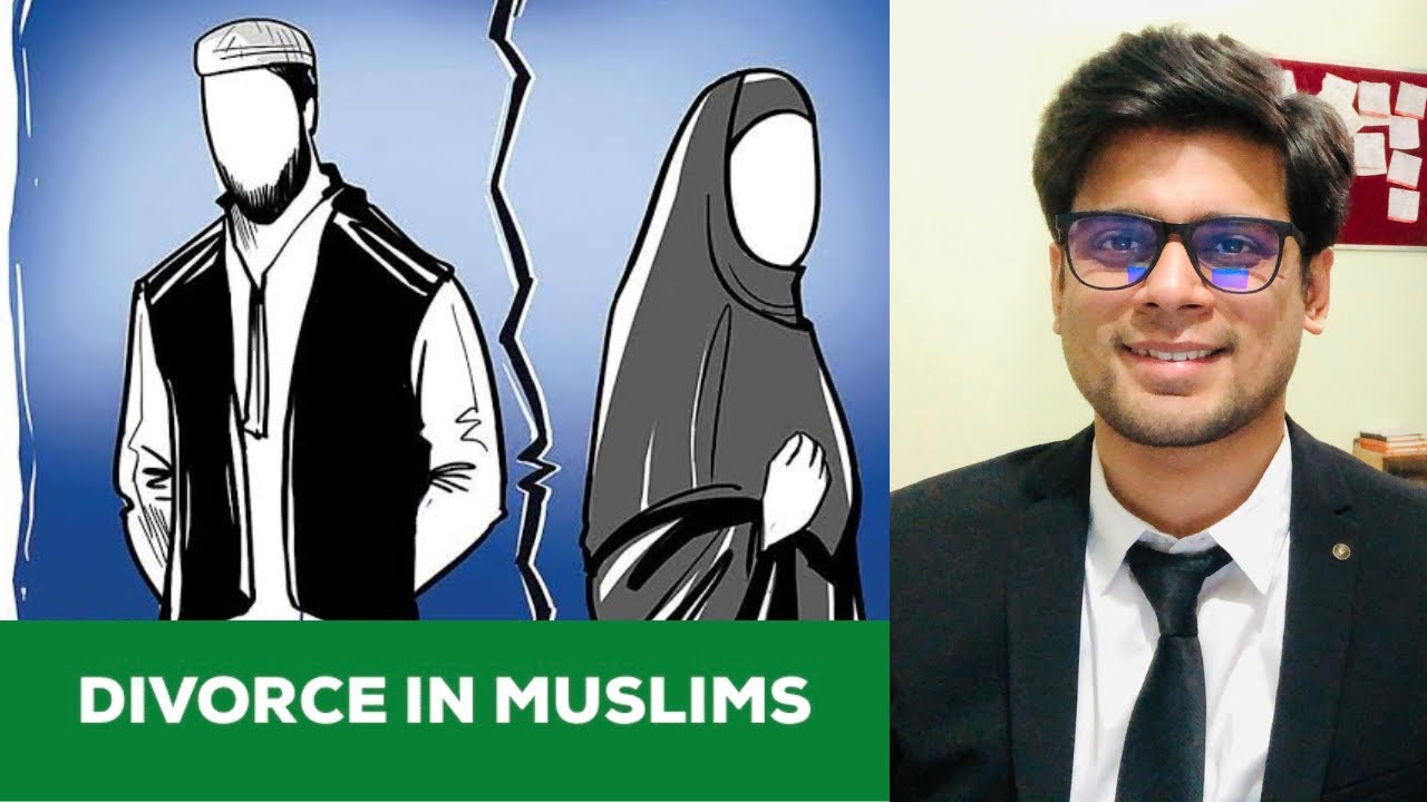 Divorce in Muslim Law | Triple Talaq | Talaq-ul-Biddat | Talaq-ul-Sunnat | Ila | Zahir | Muslim ...