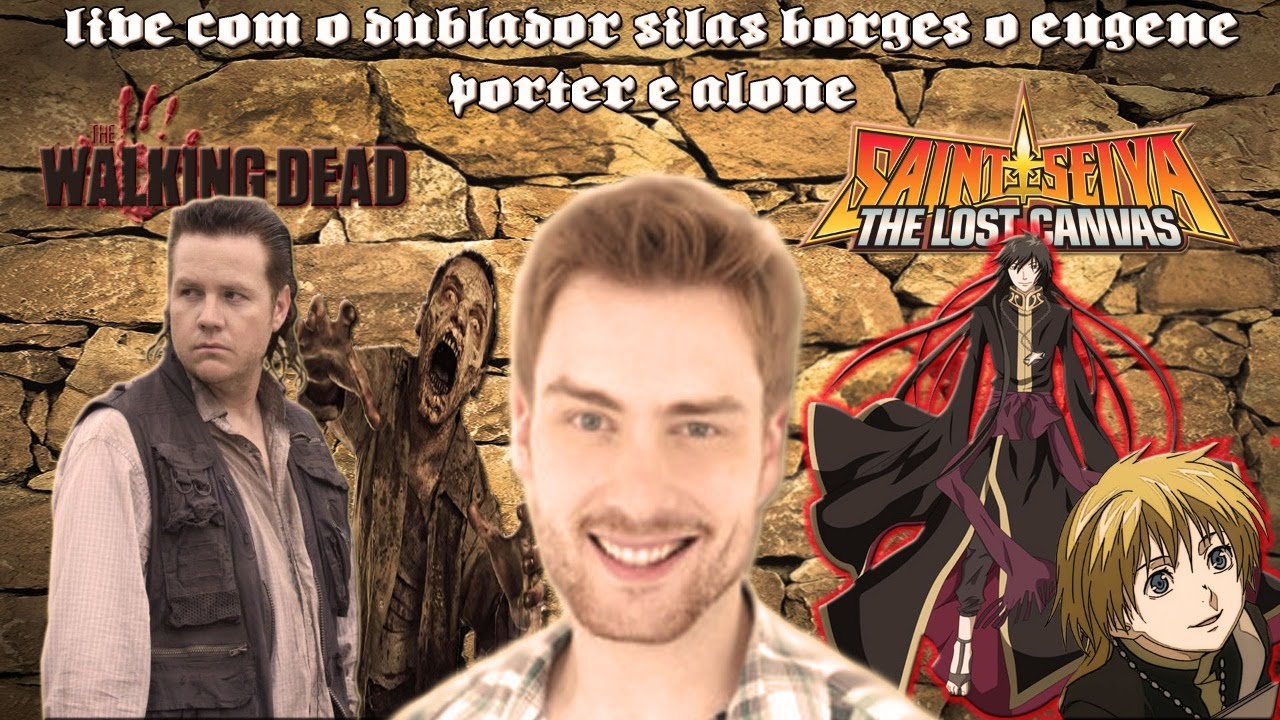 LIVE COM O DUBLADOR SILAS BORGES O EUGENE PORTER E O ALONE DE THE LOST CANVAS - YouTube