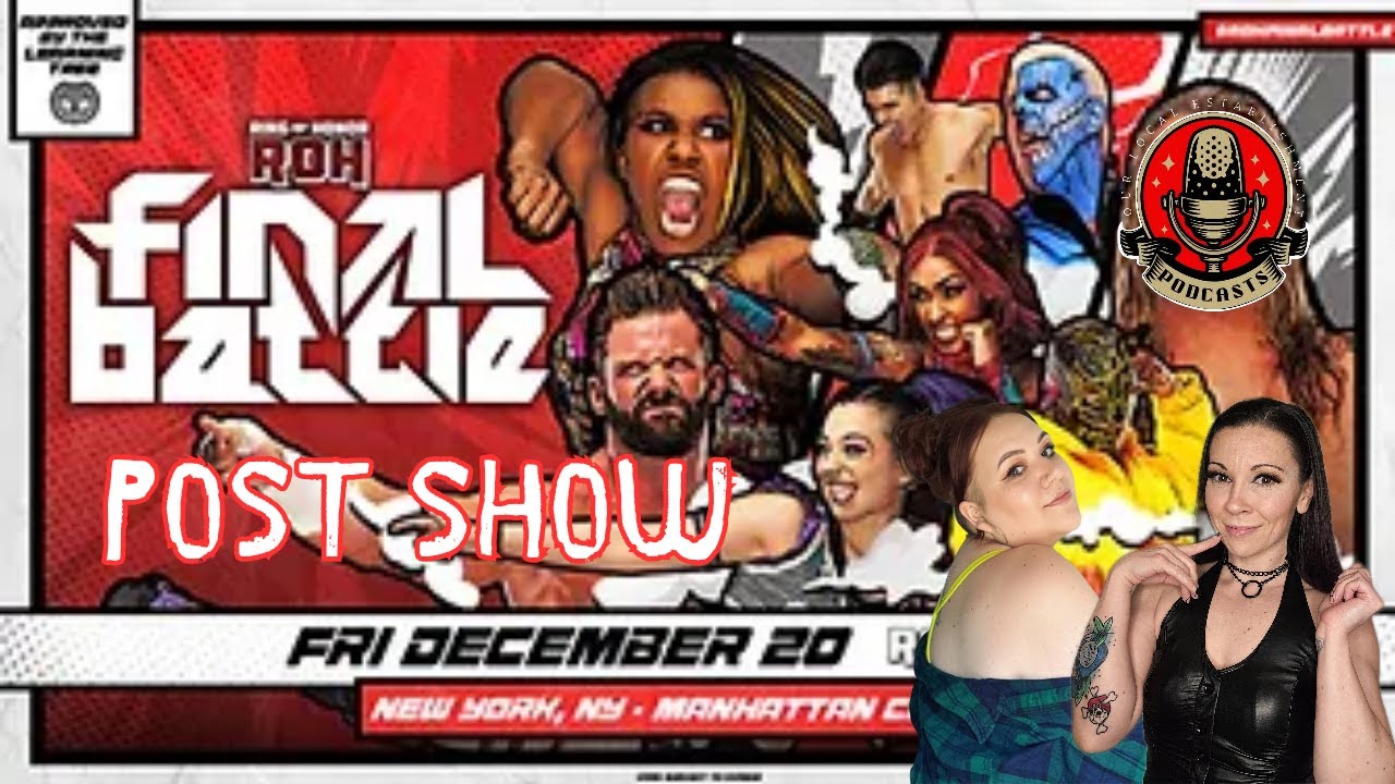 ROH Final Battle 2024 Post Show - YouTube