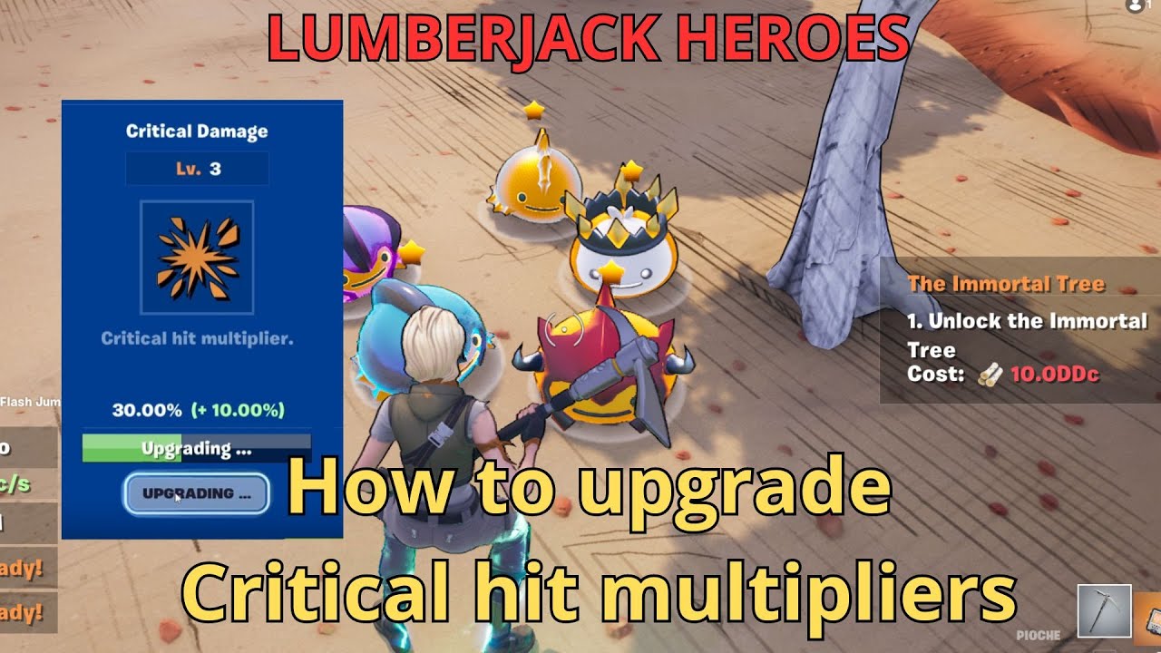 How to upgrade Critical hit multipliers Lumberjack heroes skills MAP ...
