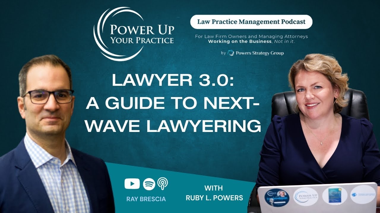 Ep. 89: Lawyer 3.0: A Guide to Next-Wave Lawyering with Ray Brescia ...