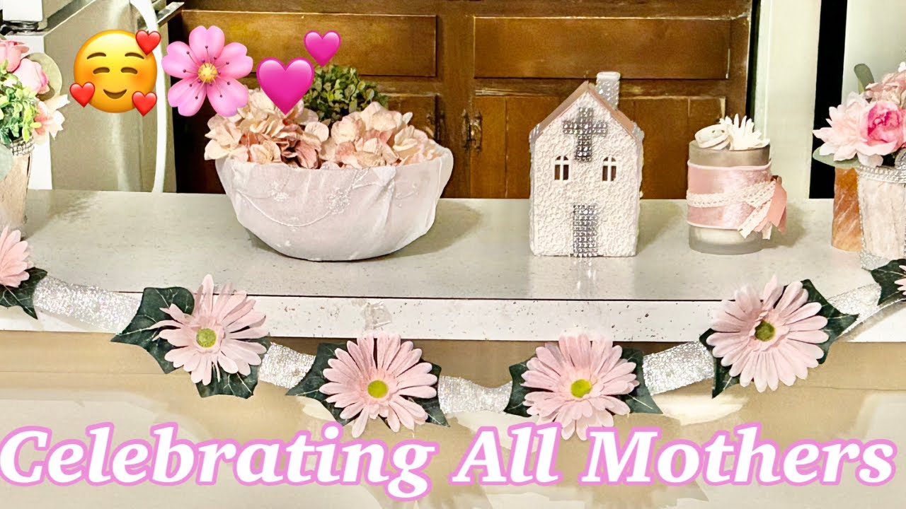 Celebrating All Mothers|Mother’s Day Garland|🥰💕#prettydiys #mothers23 ...