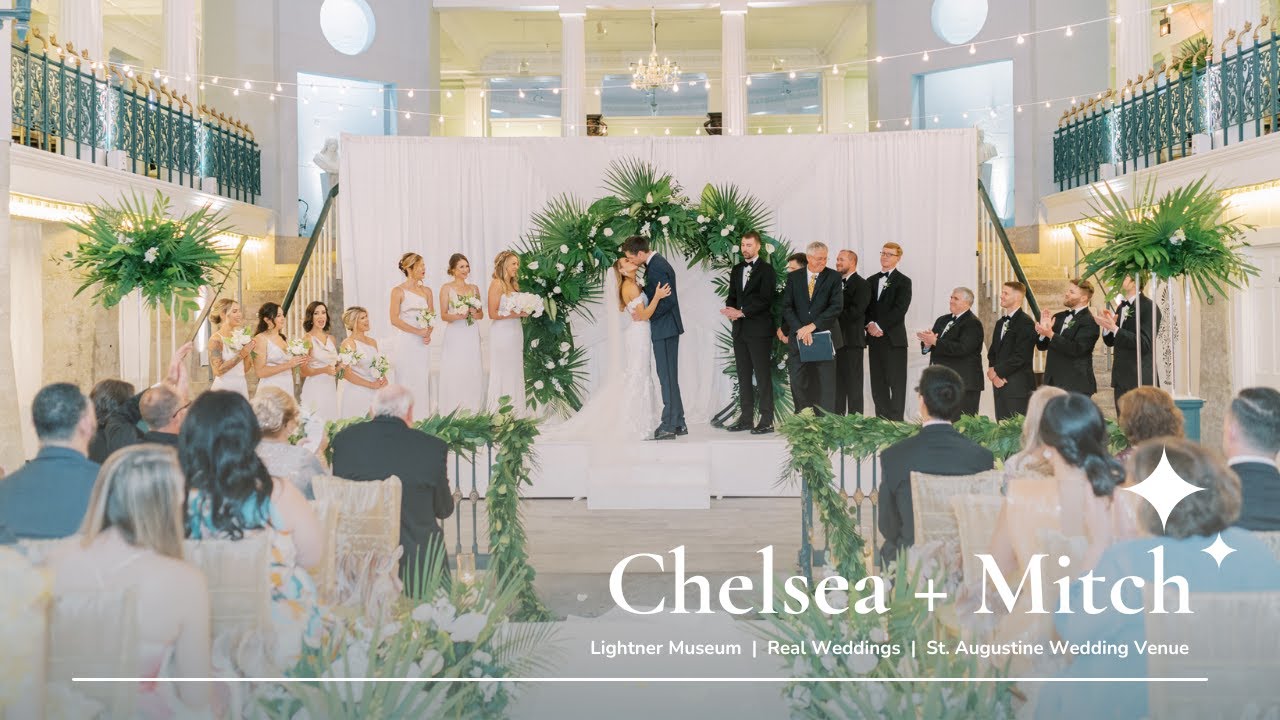 Chelsea + Mitch | St. Augustine Wedding at the Lightner Museum - YouTube