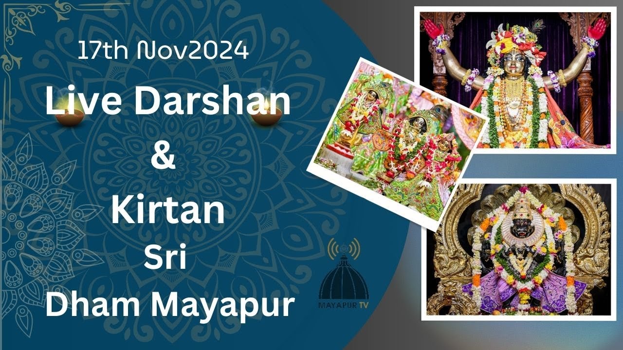 Live Darshan & Kirtan Sri Dham Mayapur || - Nov 17, 2024 - YouTube