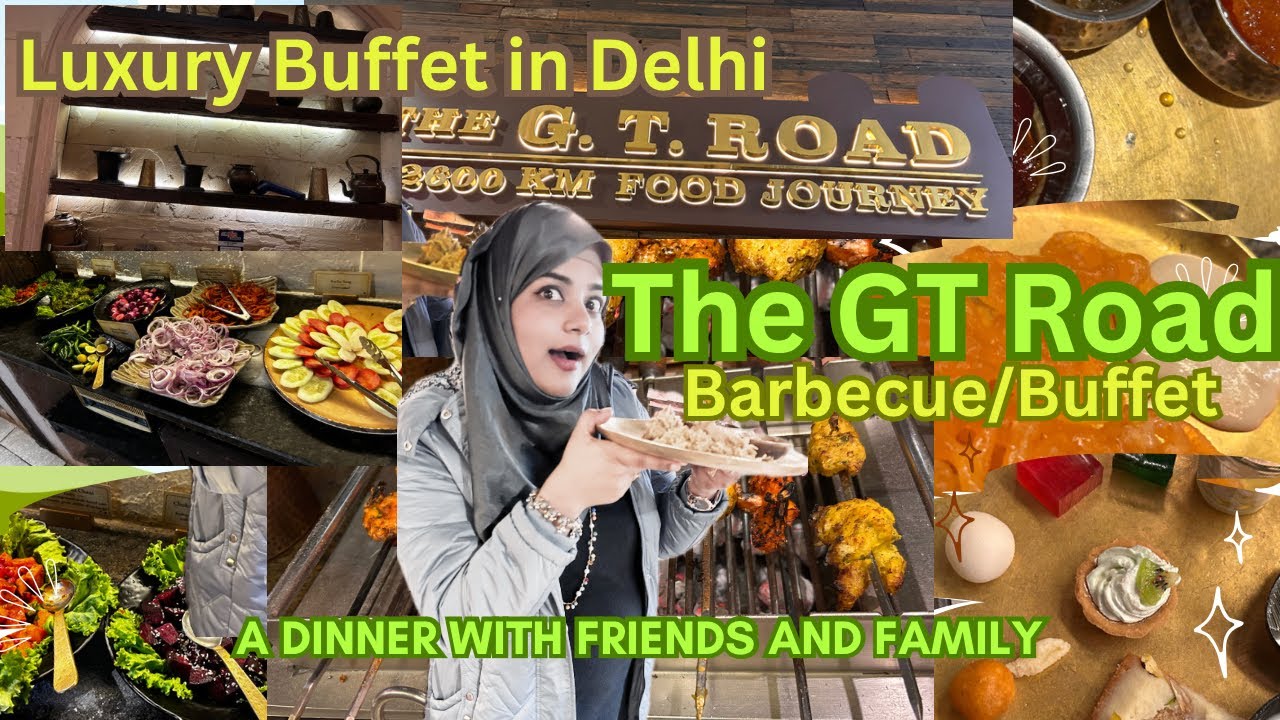 A luxury Buffet restaurant “The GT Road” with affordable price🙀 ...