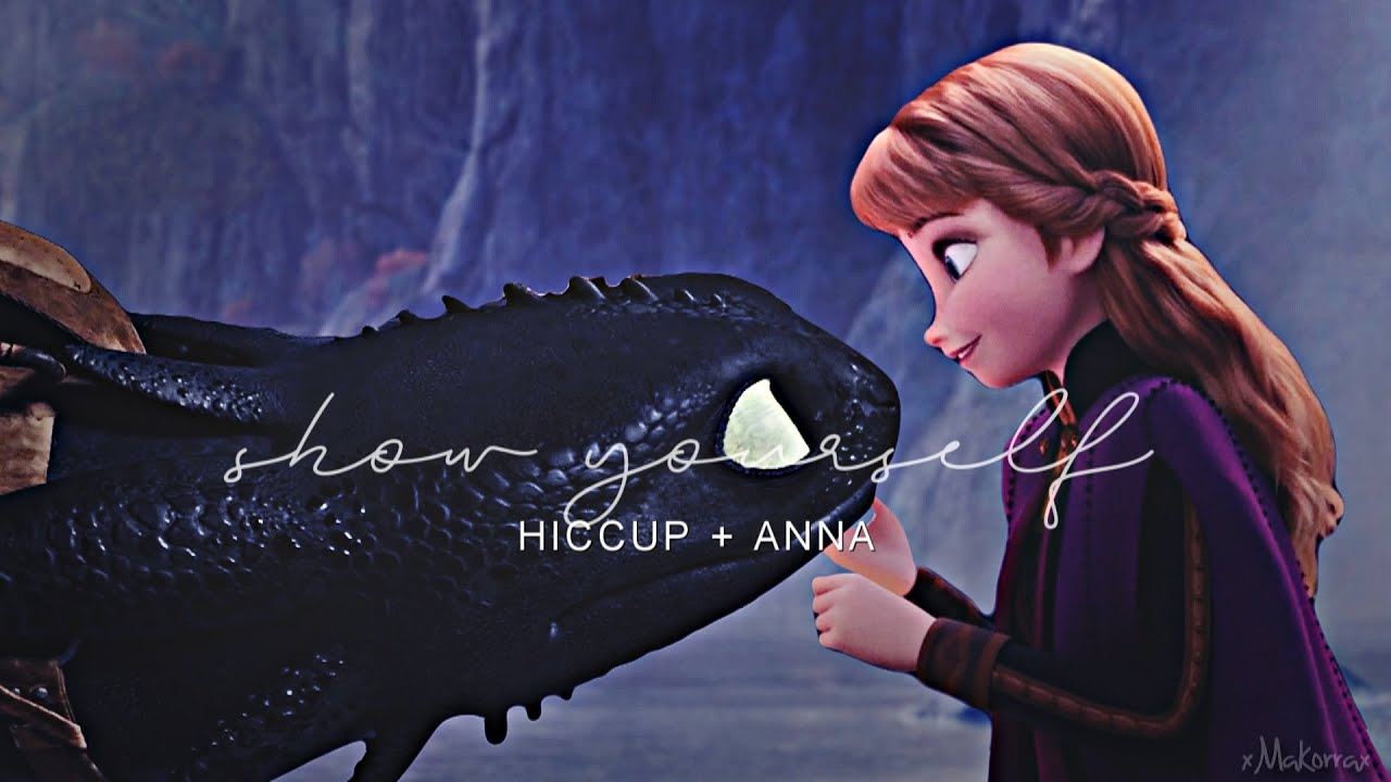 hiccup + anna // show yourself - YouTube