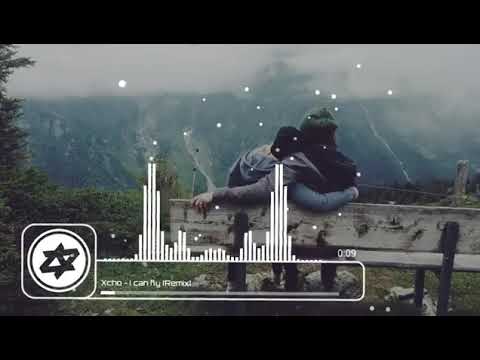 Xcho - i can fly (Chicagoo remix )