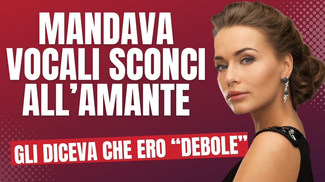 Diceva All'Amante Che Ero NOIOSO a Letto - YouTube