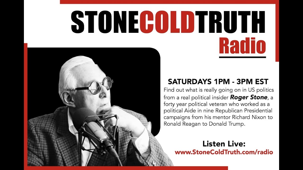 Roger Stone - Stone Cold Truth Radio (Nov. 26th, 2016) - YouTube
