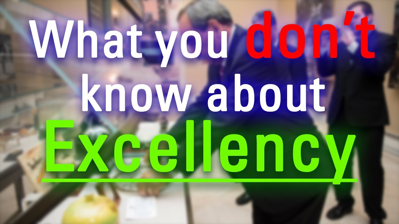 What is Excellency? | How to Say Excellency in English? | How Does ...