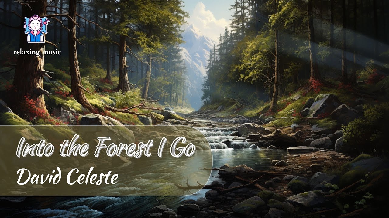 Modern classical: Into the Forest I Go by David Celeste. Peaceful ...