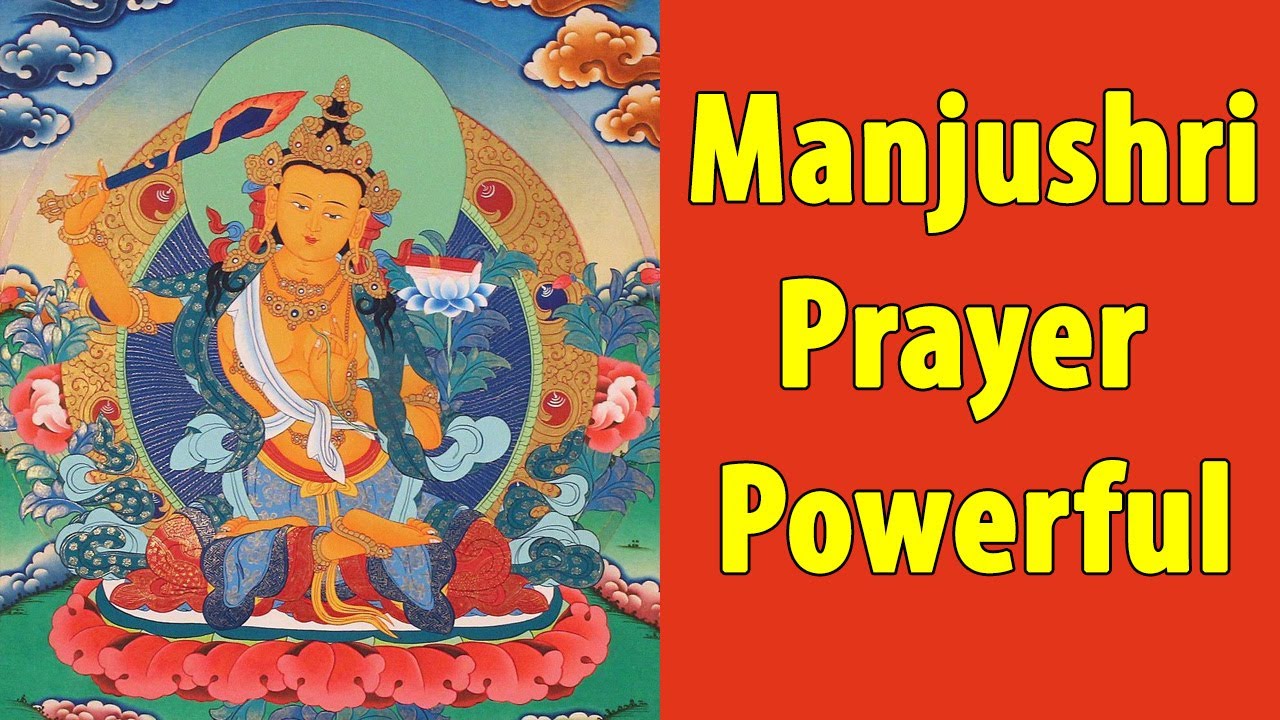 Manjushri Full Prayer | Jabyang Monlam | Praise Of Manjushri | Powerful ...